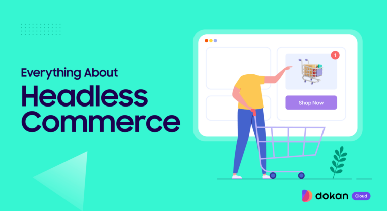 What is Headless Commerce - Everything in 10 Minutes