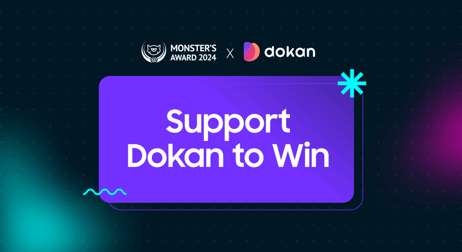 Monster's Award 2024: Dokan is A Proud Participant - Dokan