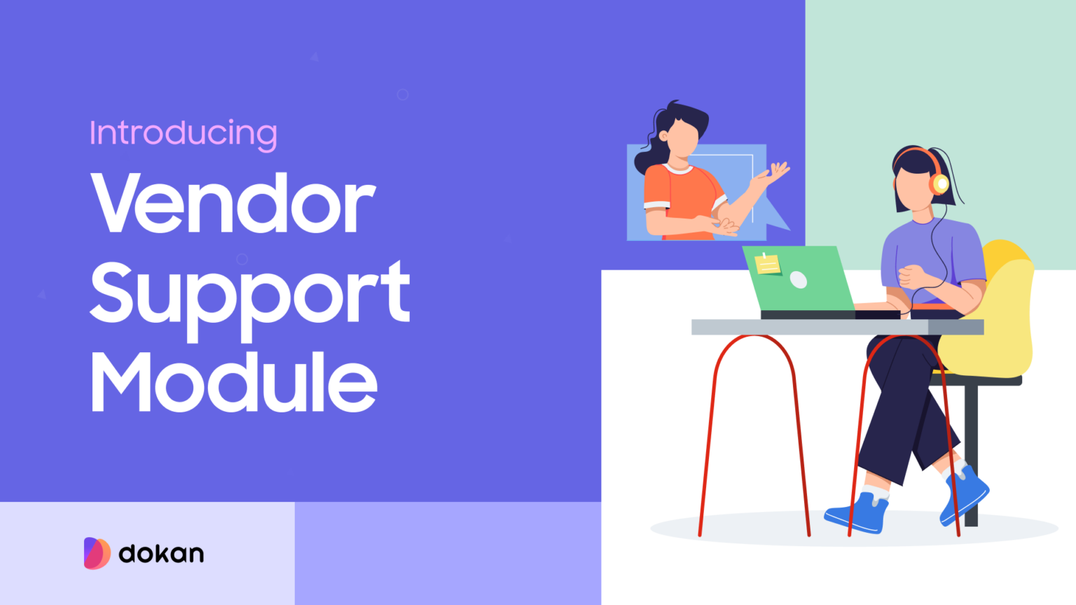 Introducing Vendor Support Module for Dokan Plugin