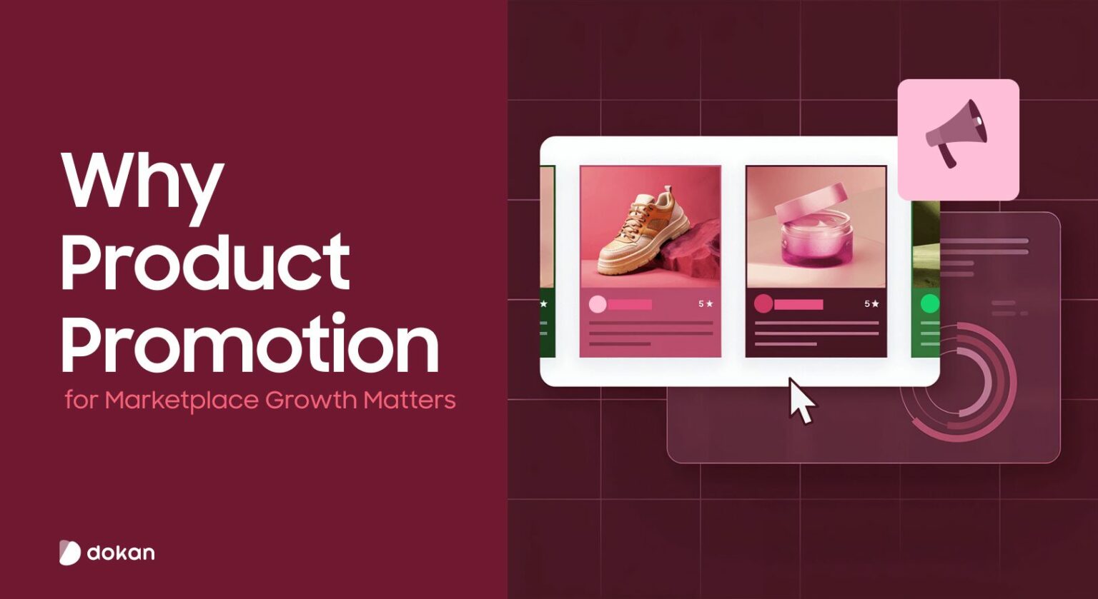 Why Product Promotion for Marketplace Growth Matters - Dokan